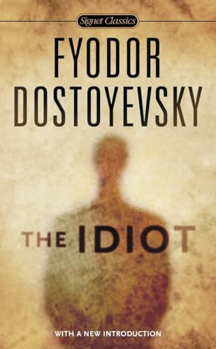 Signet Classics : The Idiot (Mass Market Paperback) - dbbooks